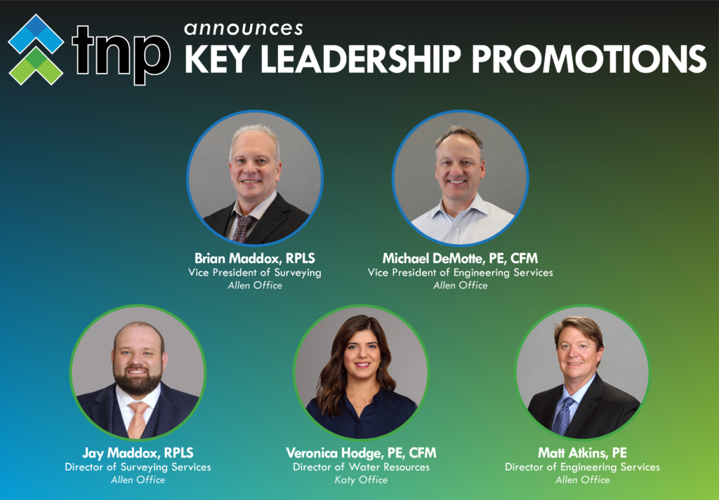 TNP Announces Key Staff Promotions | Teague Nall and Perkins, Inc.
